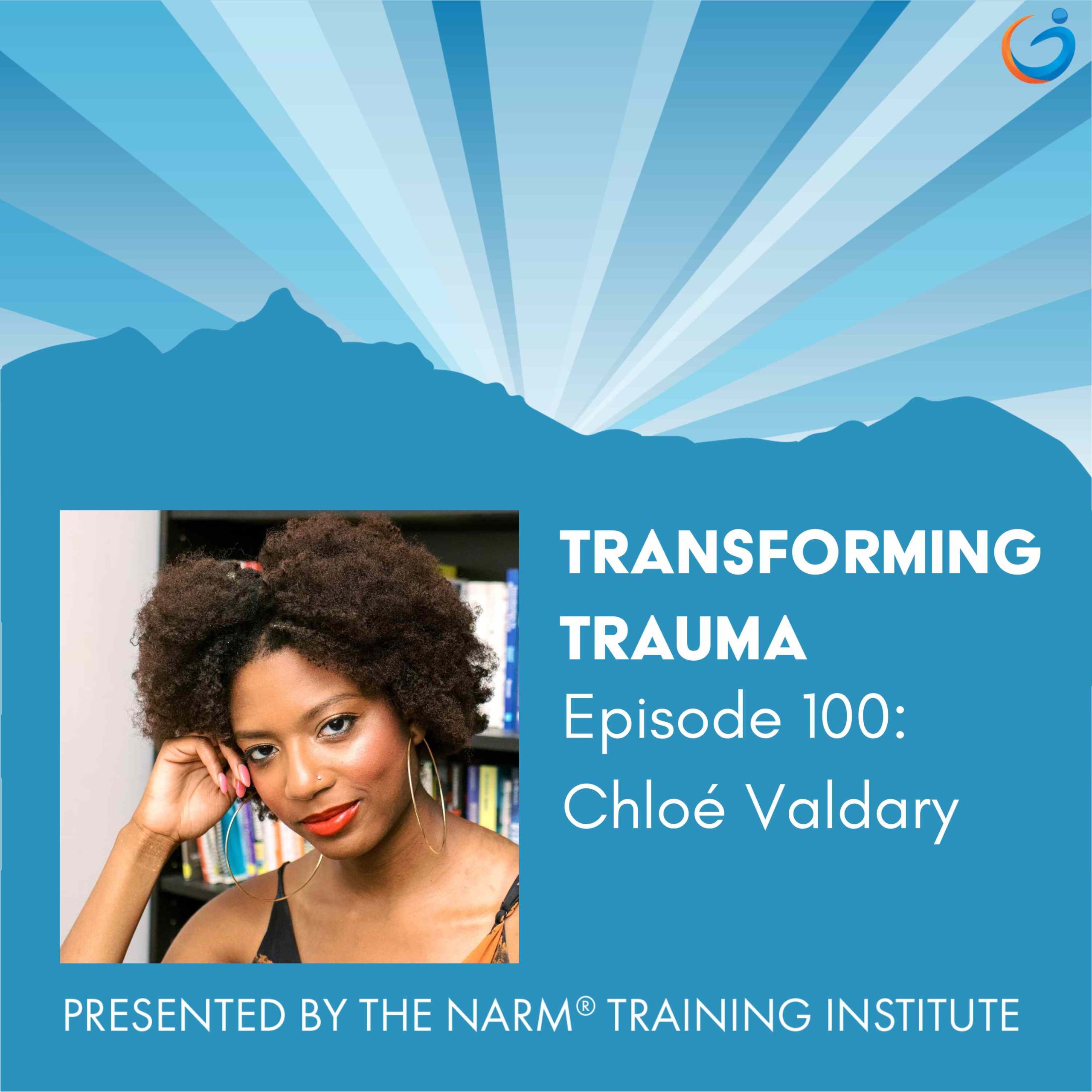 Transforming Trauma: Episode 100 – Complex Trauma Training Center